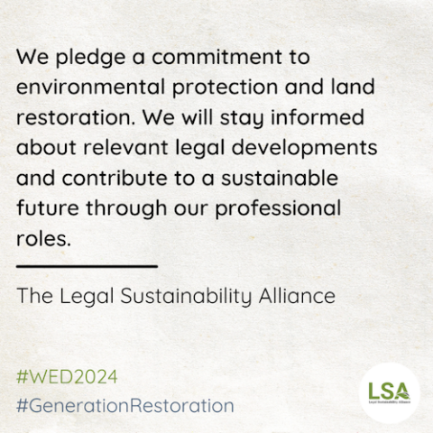World Environment Day Pledge 2024 - Legal Sustainability Alliance